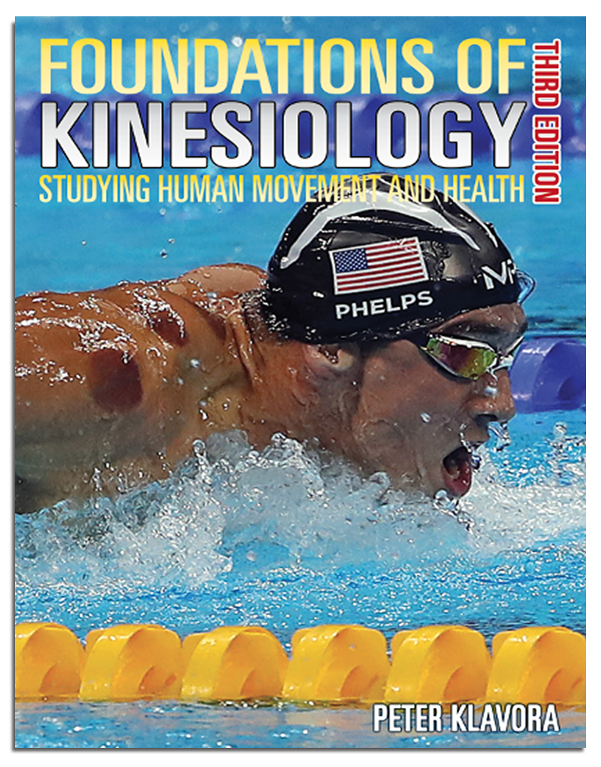 Foundations Of Kinesiology Studying Human Movement And Health 3rd 